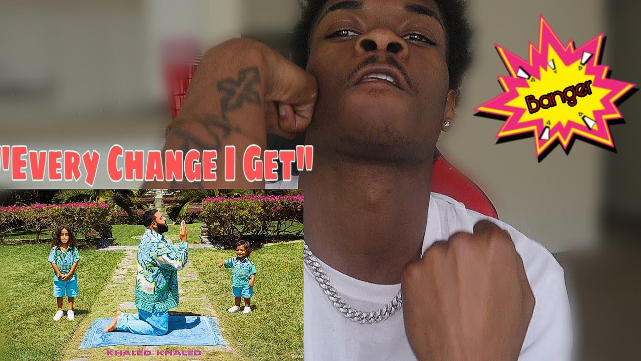 BANGER..BANGER DJ Khaled- EVERY CHANCE I GET (Official Huncho Reaction ...