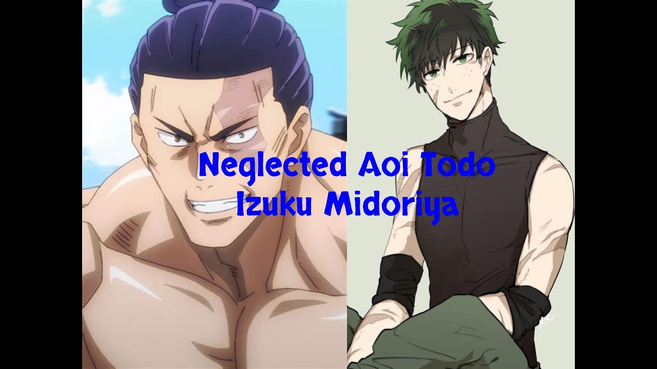Neglected (Aoi Todo) Izuku Midorya (No OFA) / MHA Texting Story/ Part 2 ...