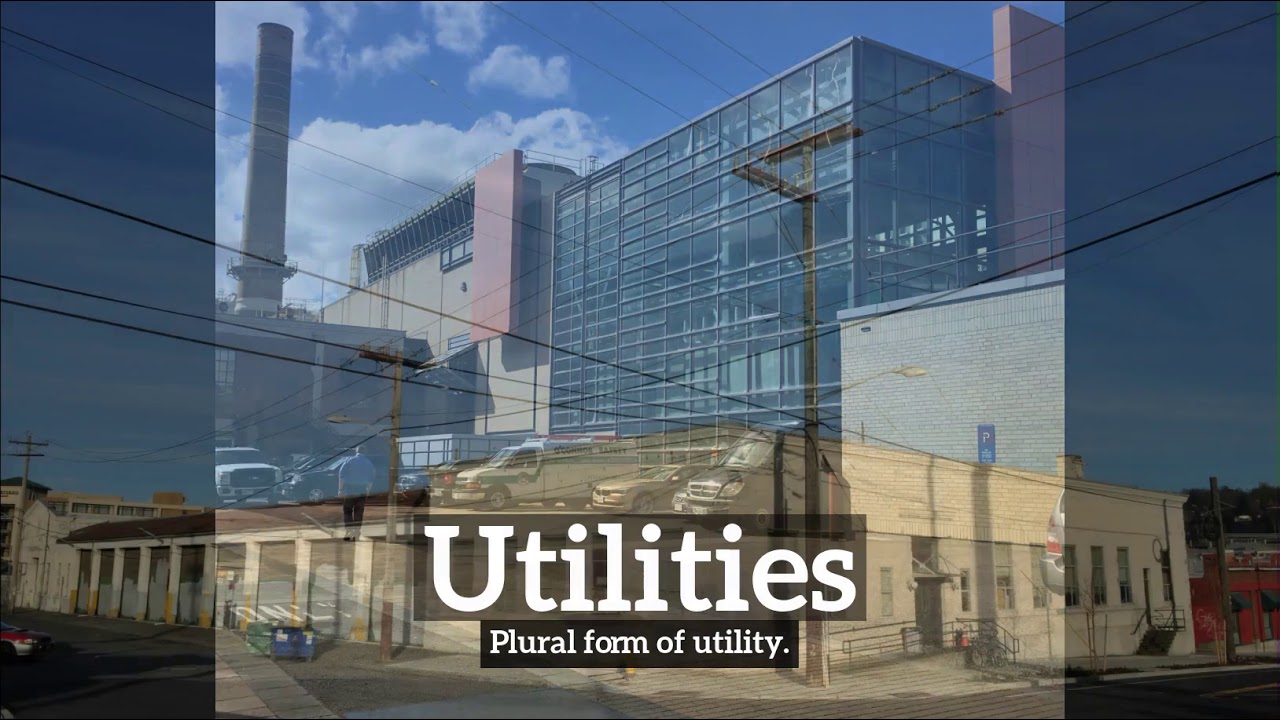 What are Utilities? | How Do Utilities Look? | How to Say Utilities in ...