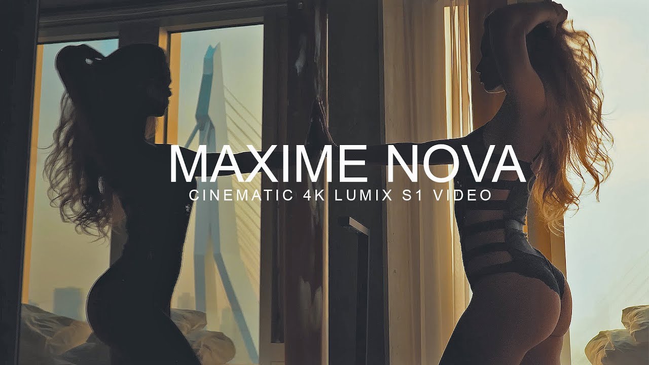 MAXIME NOVA - Cinematic Lumix S1 Video - YouTube