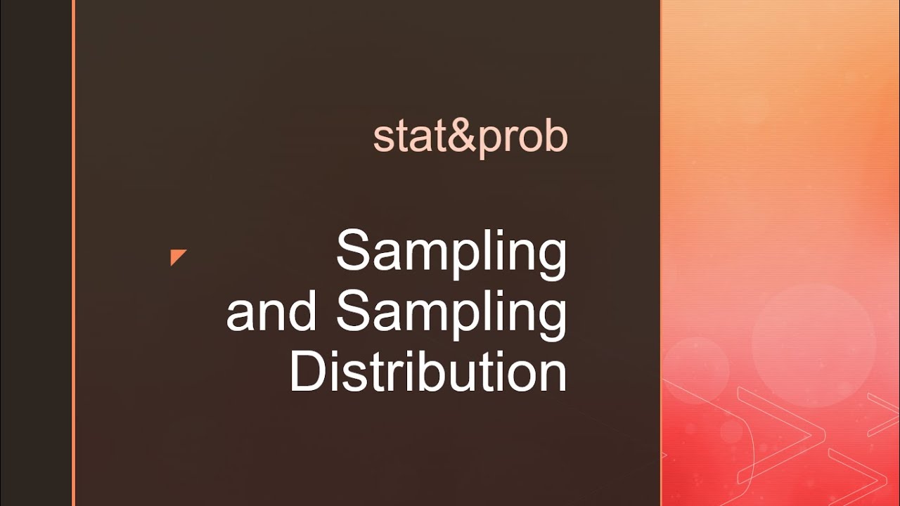 2022-03-10 Statistics & Probability M3: Sampling and Sampling Distribution (Part 2) - YouTube