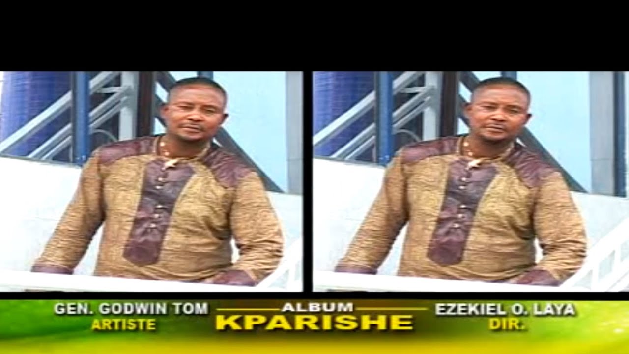Godwin Tom - Kparishe (Urhobo Music Videos) - YouTube