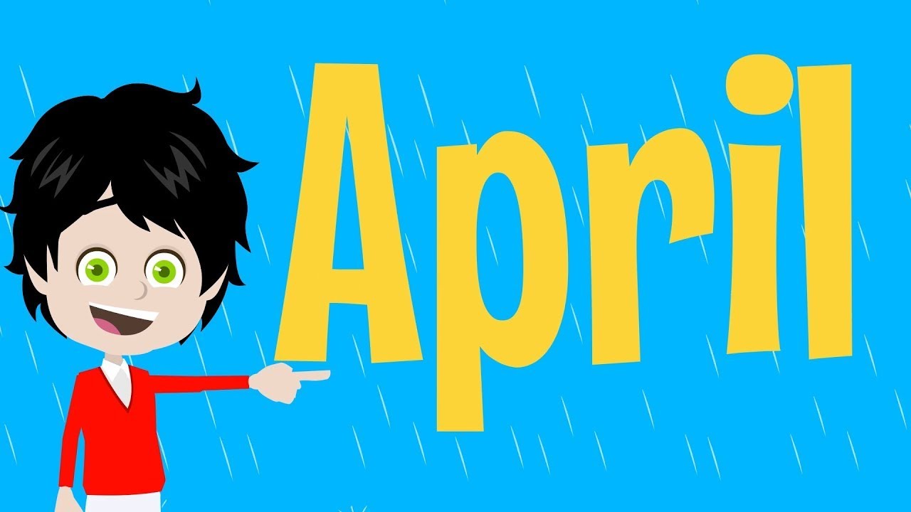 The Month of APRIL An Exciting Animation Celebrating The 4th Month of ...