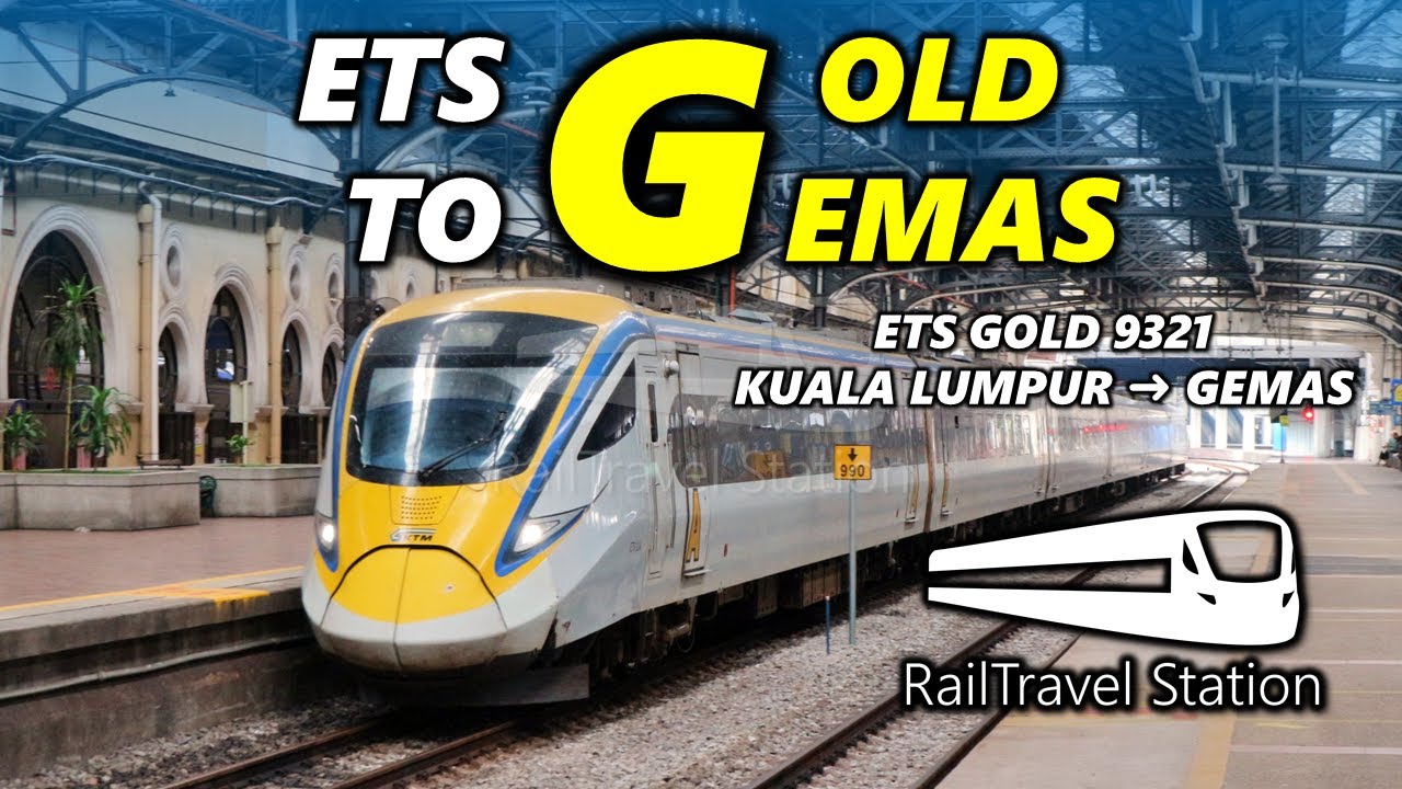 MY LAST ETS TRANSIT AT GEMAS... 🇲🇾🚆 KTM ETS Gold 9321dn Kuala Lumpur → ...