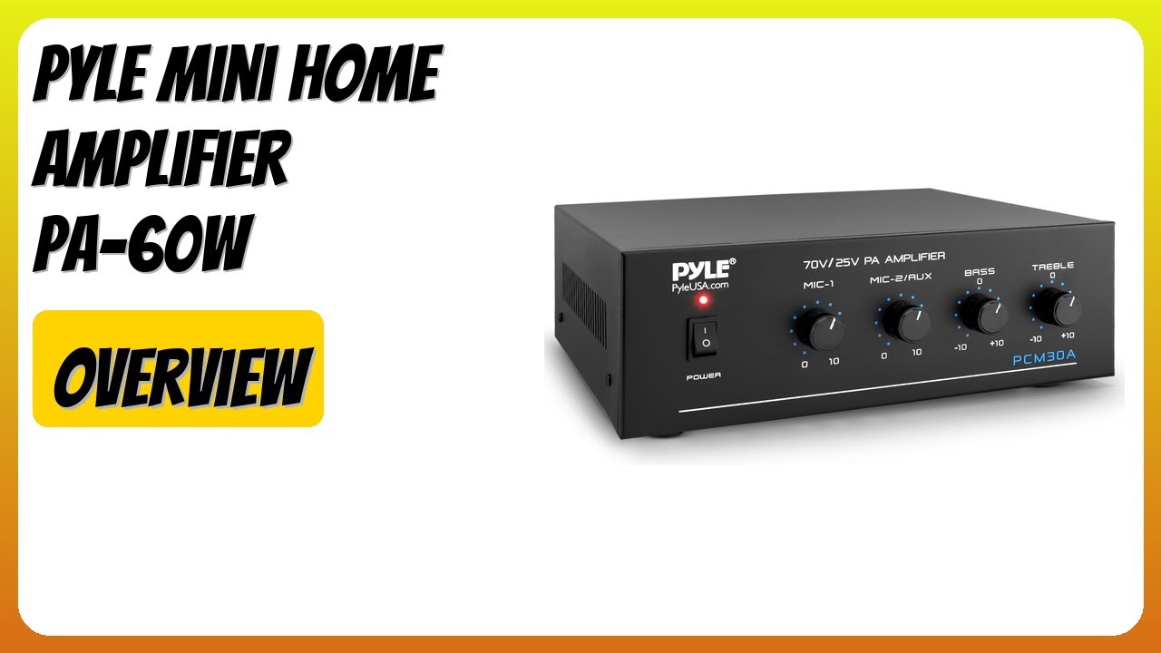 REVIEW (2026): Pyle Mini Home Amplifier PA-60W. Features - YouTube
