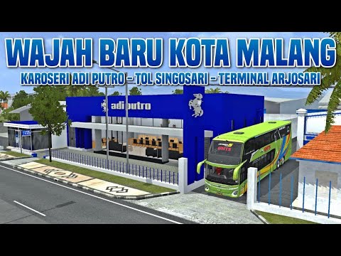 Cobain Map Baru Kota Malang!! Ada Karoseri Adi Putro-nya!! | BUSSID