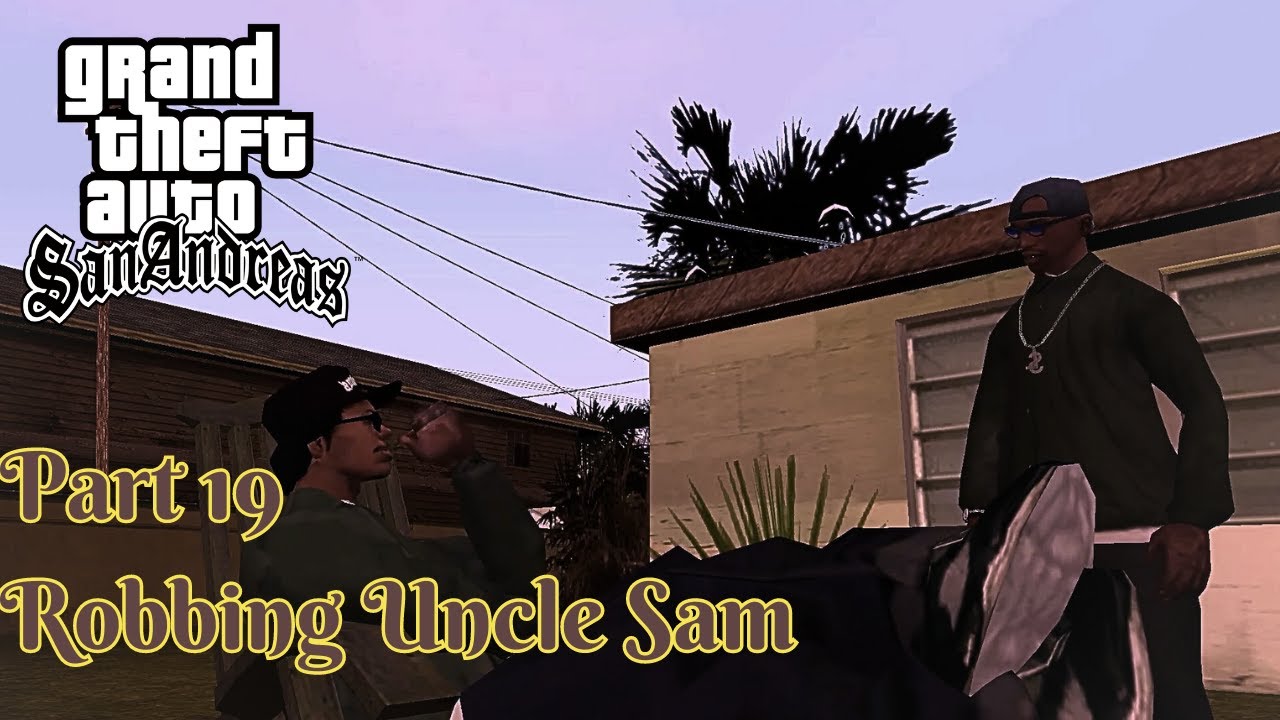 Grand Theft Auto San Andreas PC 100% Walkthrough Part 19 | Robbing ...