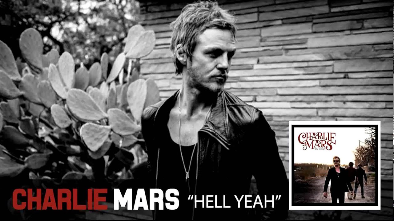 Charlie Mars - Hell Yeah (Official Audio) - YouTube