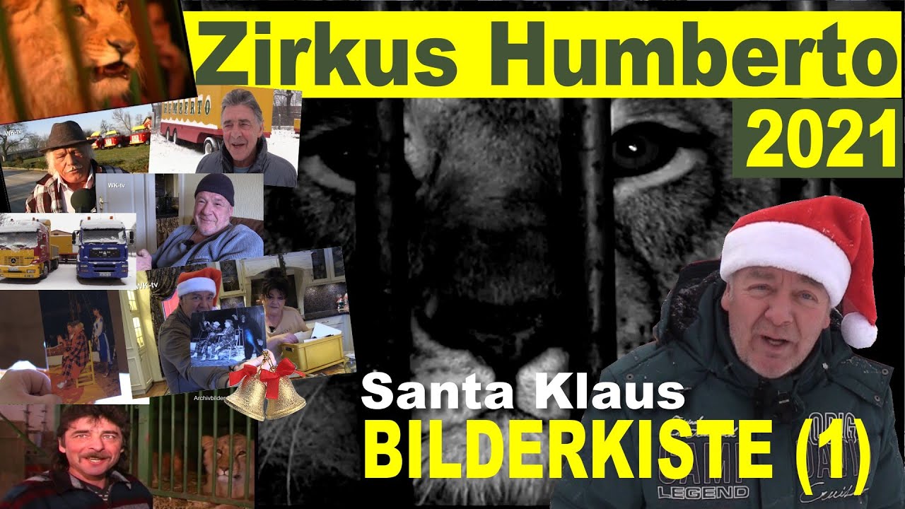 ZIRKUS Humberto 2021 - CIRCUS HUMBERTO Winterlager, Löwen und ...
