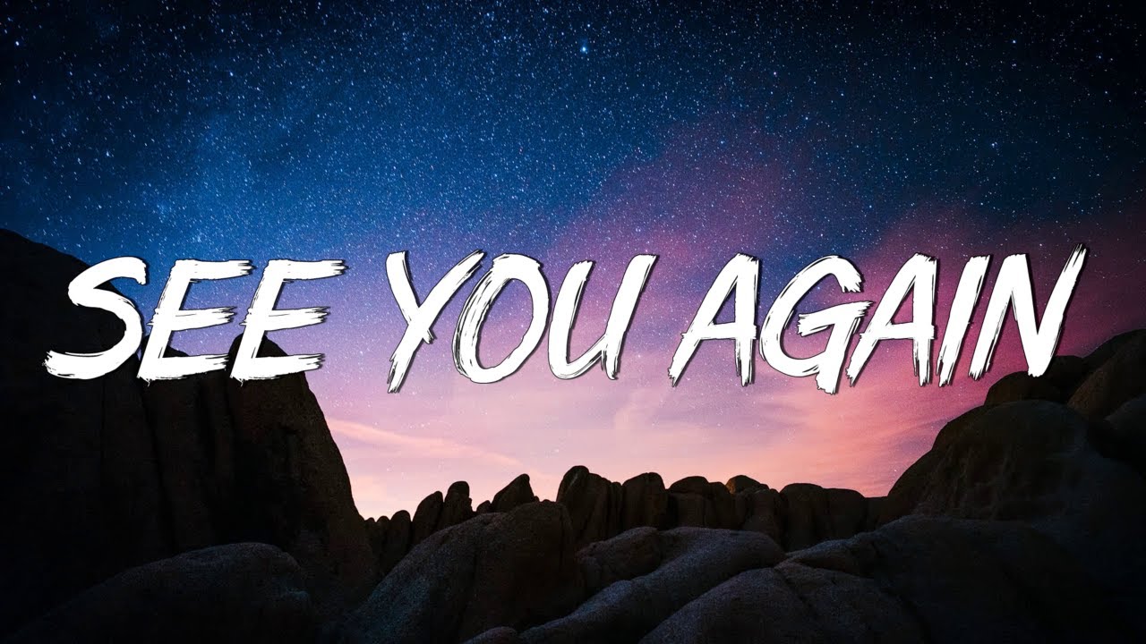 See You Again - Wiz Khalifa (Lyrics) Ft Charlie Puth | Christina Perri ...