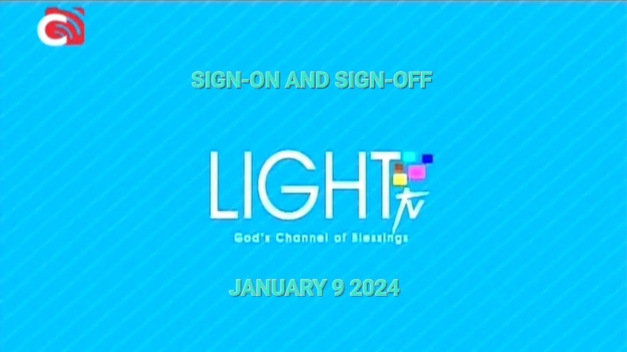 Light TV Sign-On and Sign-Off - 1-9-2024 - YouTube