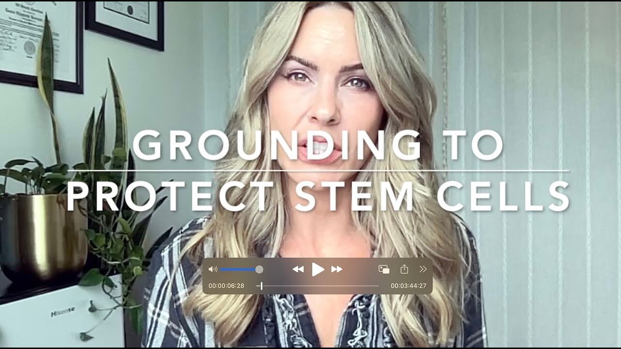 Grounding To Protect Stem Cells & Longevity (Dr. Laura Koniver MD ...