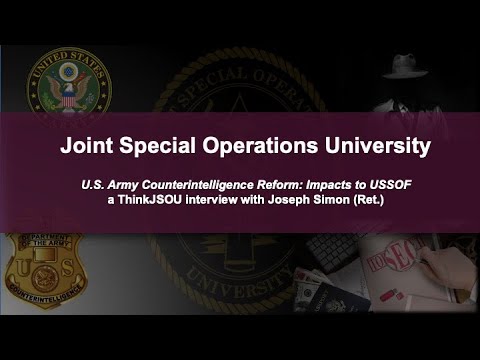 ThinkJSOU: U.S Army CI Reform: Impact to USSOF - YouTube
