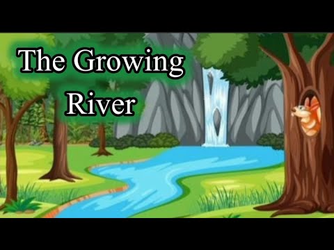 The Growing River | english stories - YouTube