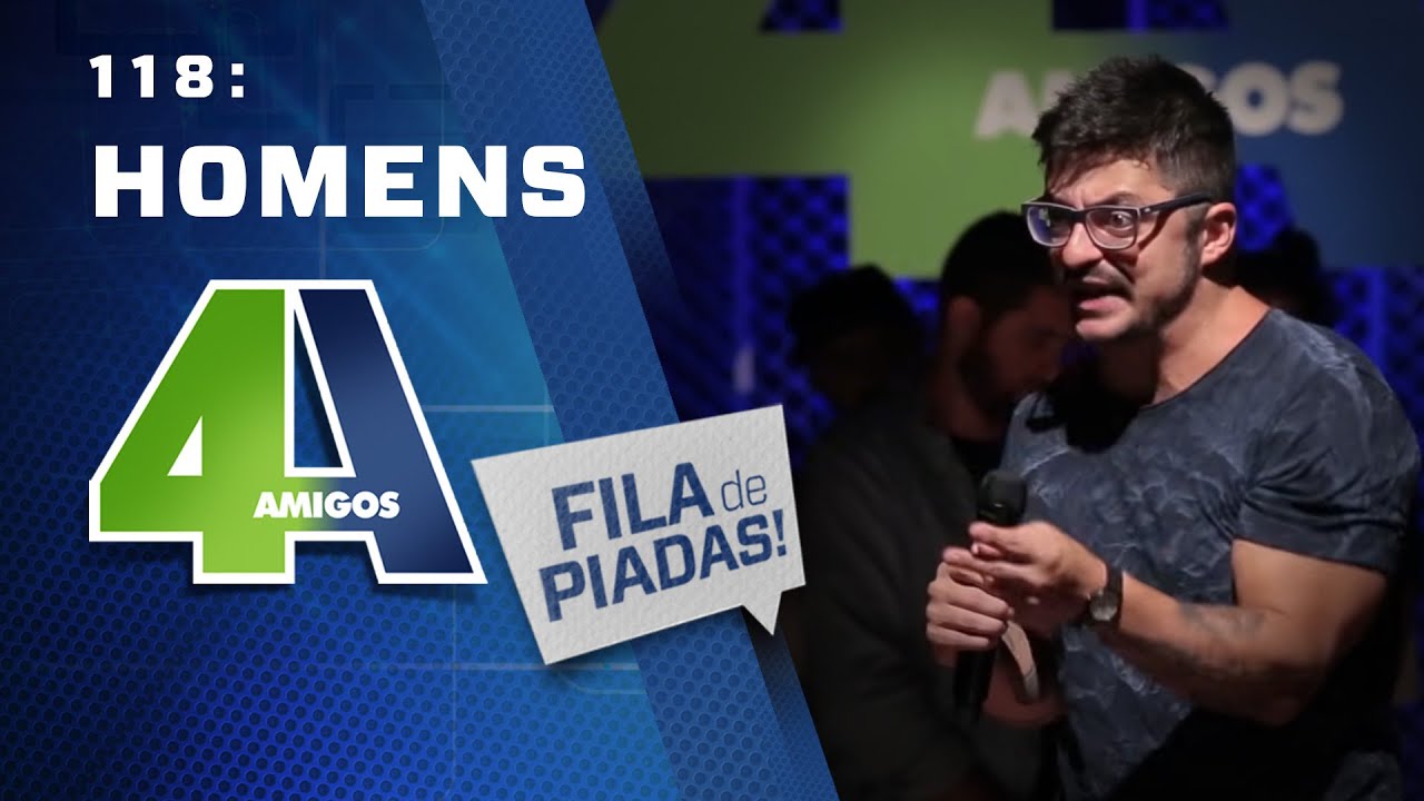 FILA DE PIADAS - HOMENS - #118 - YouTube