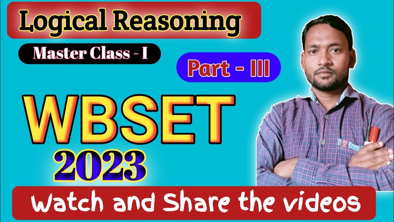 WBSET Reasoning Master Class l SET 2023 - YouTube