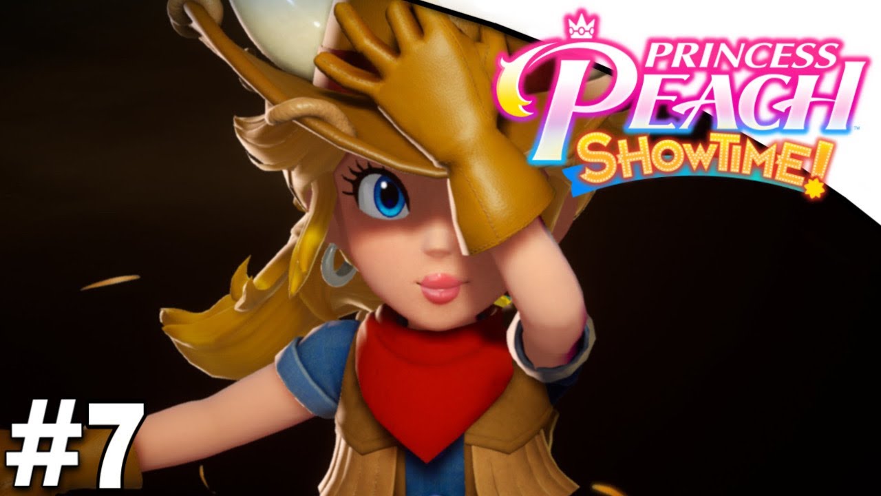 PEACH WESTERN ! - PRINCESS PEACH : SHOWTIME [#7] - YouTube