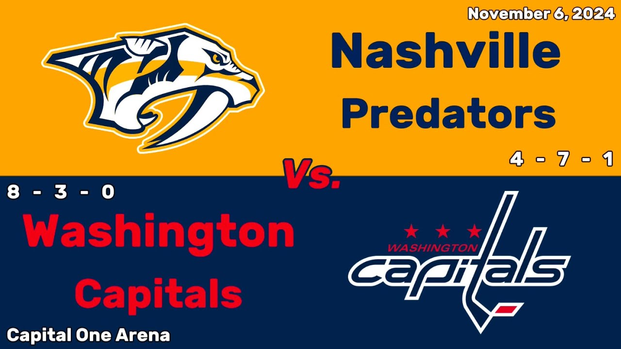 Nashville Predators vs Washington Capitals | November 6, 2024 | All ...