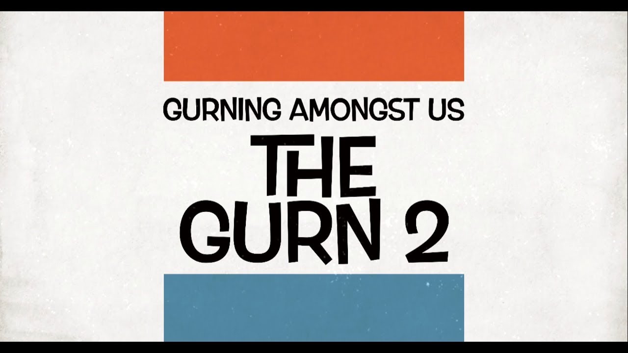 'The Gurn 2: Gurning Amongst Us' by Peter Hickman - Teaser Trailer ...