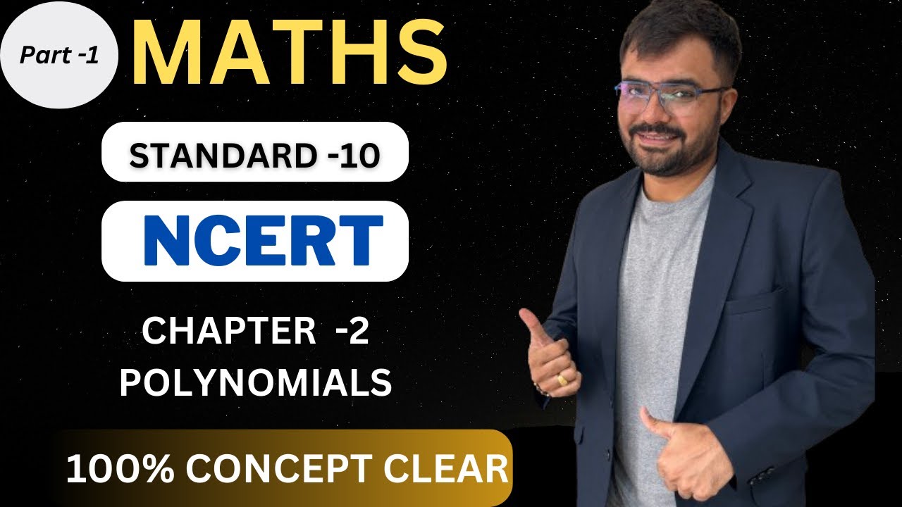STANDARD - 10 - MATHS - POLYNOMIAL - 100% CONCEPT CLEAR - PART -1 - YouTube