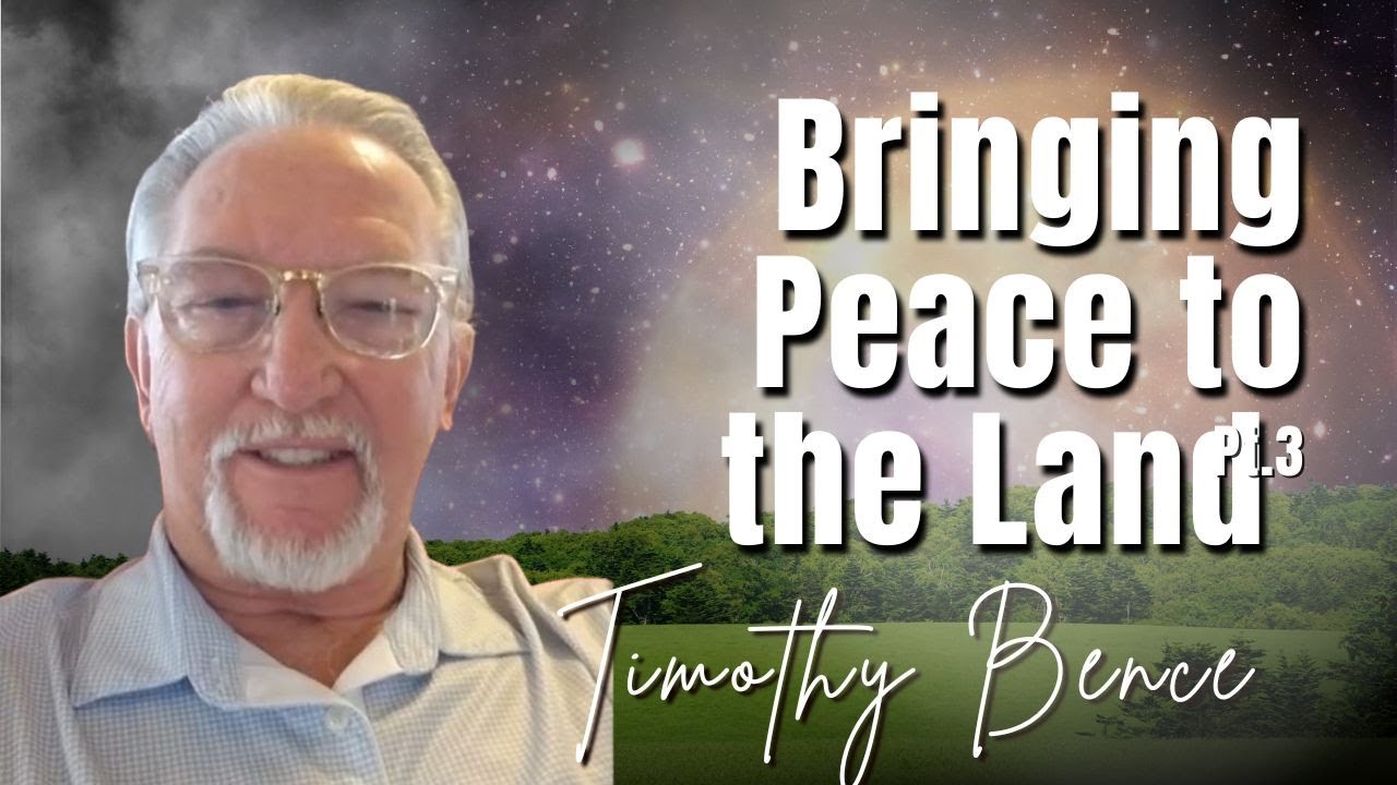 223: Pt. 3 Bringing Peace to the Land | Timothy Bence - YouTube