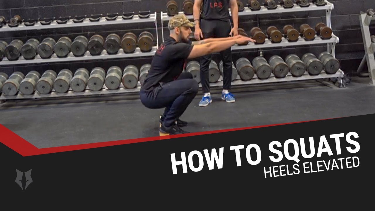 How to Squat (Heels Elevated) - YouTube