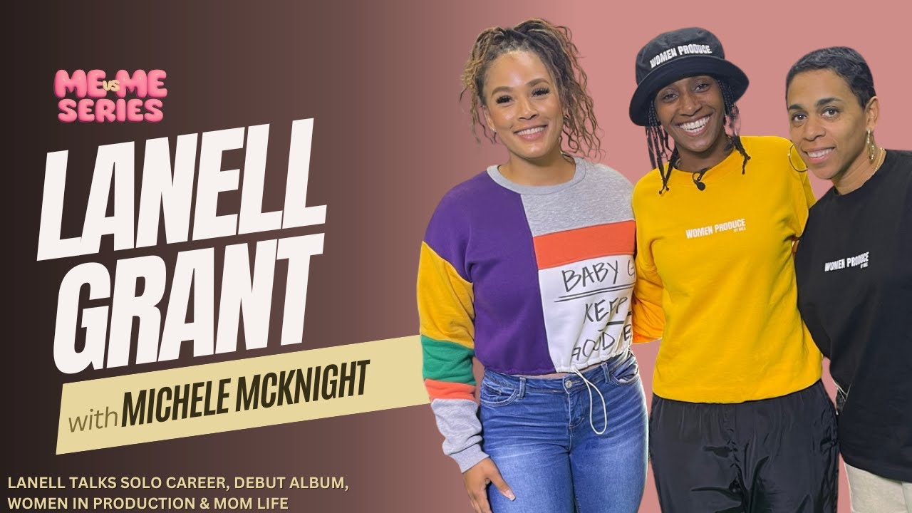 Lanell Grant: Becoming a solo artist, Creative Process, Evolution ...