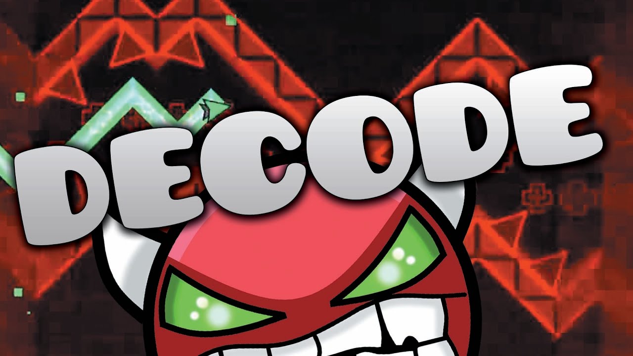 DECODE 100%!!! Geometry Dash - YouTube