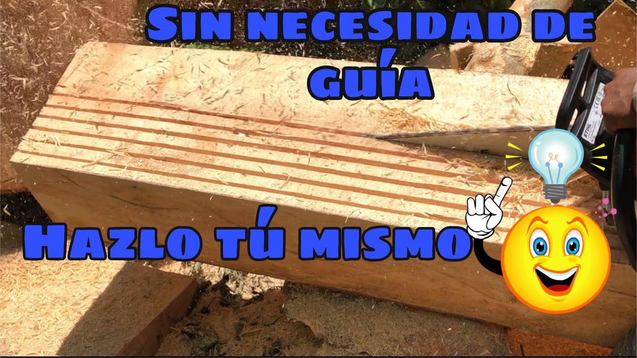 Como aserrar madera con motosierra /como sacar tablas con motosierra ...