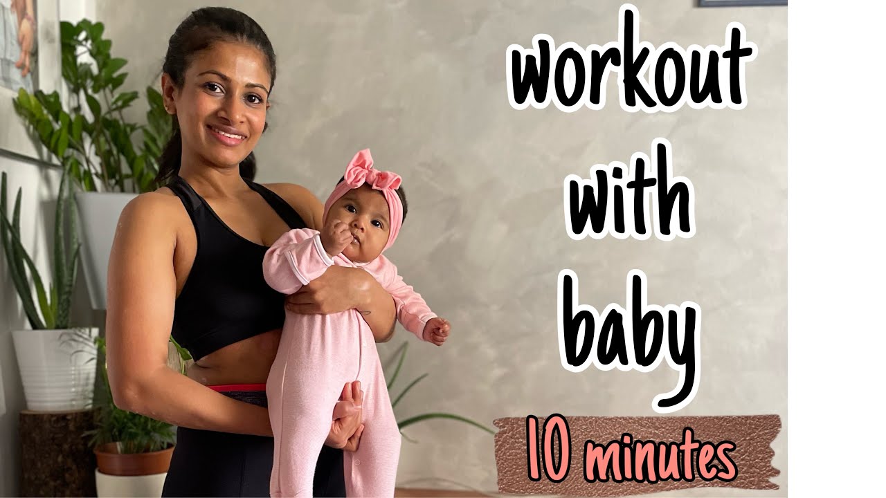 10 MINUTES WORKOUT WITH BABY - YouTube