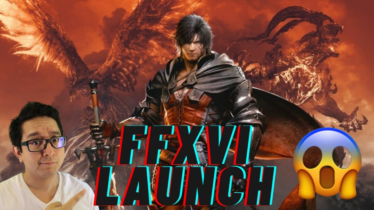 🔴 LIVE - FFXVI LAUNCH STREAM - PLAYING COUPLE HOURS TONIGHT - THEN MOST ...