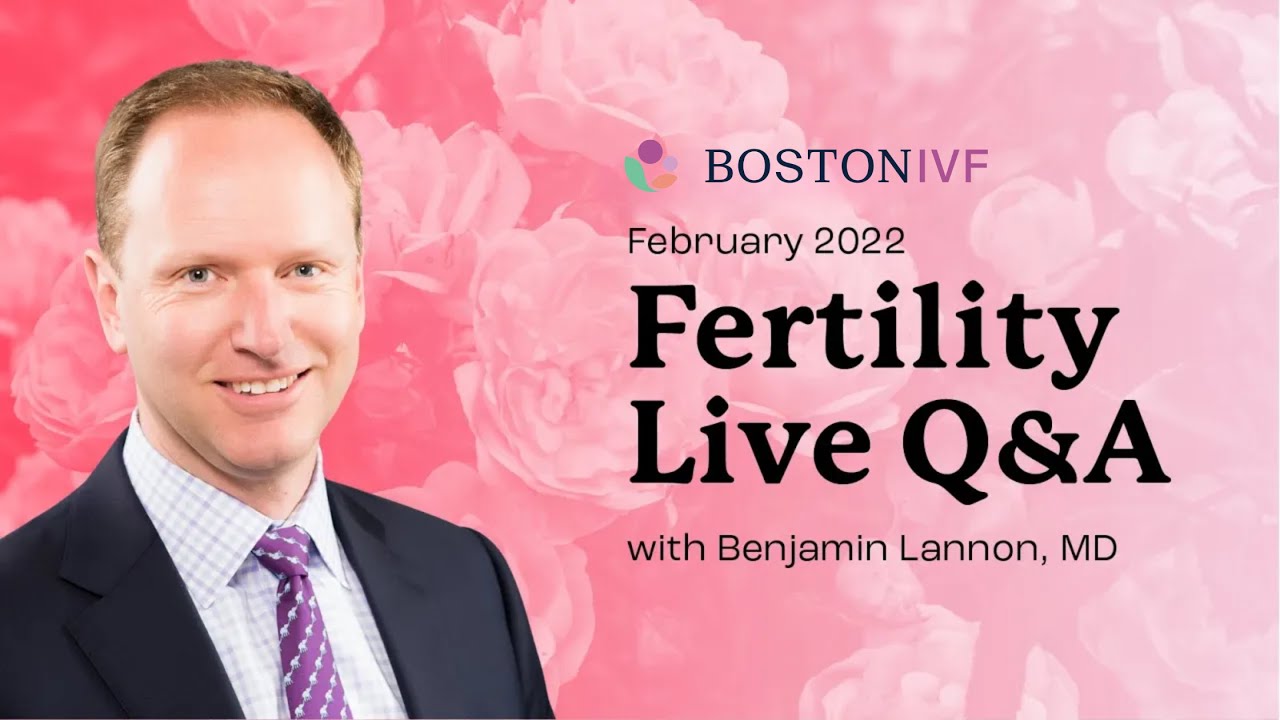 Fertility Q&A | Dr. Benjamin Lannon - YouTube