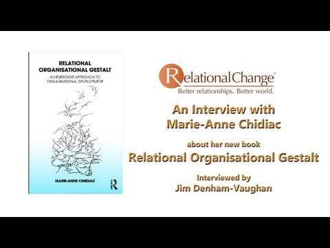 Relational Organisational Gestalt - Interview with Marie-Anne Chidiac ...