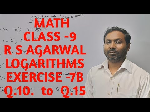 MATH | CLASS -9 |R S AGARWAL | LOGARITHMS | BY MADAN SIR - YouTube