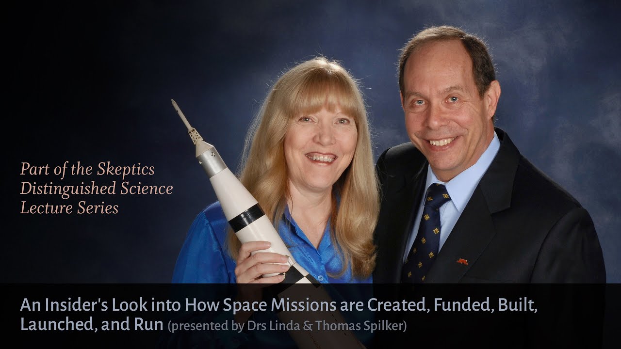 Drs. Linda & Thomas Spilker—How To Boldly Go into Space: An Insider’s ...