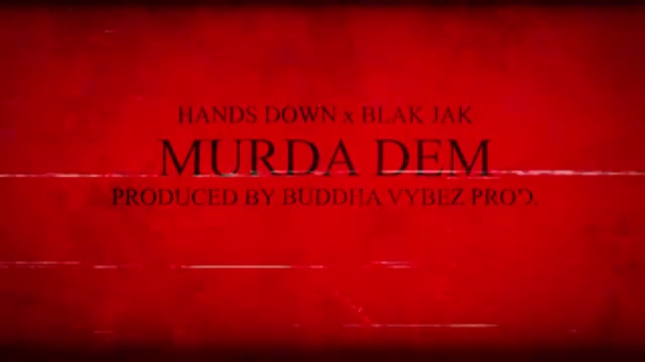 Murda Dem (Visualizer) | Hands Down feat. BlakJak - YouTube