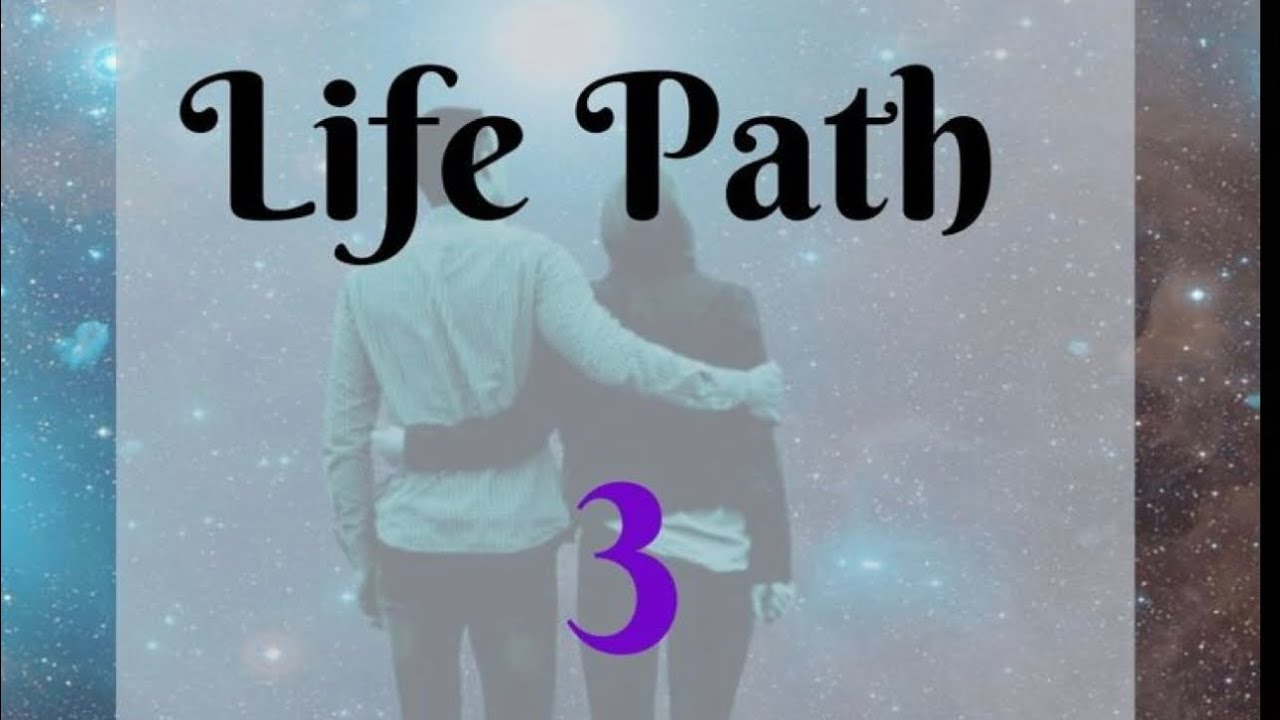 Life Path/Destiny number 3 - YouTube