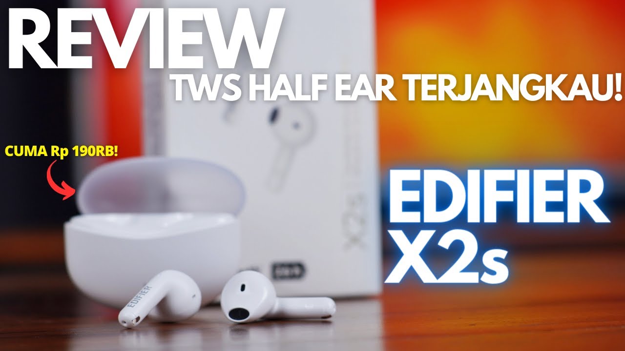 INI DIA TWS Half Ear TERJANGKAU! REVIEW TWS Edifier X2s Indonesia ...