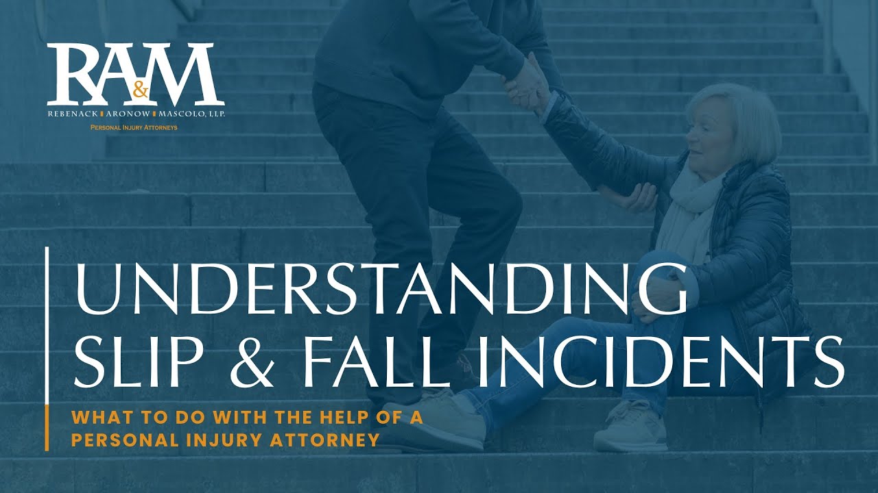 Understanding Slip & Fall Incidents: What To Do With The Help of a ...