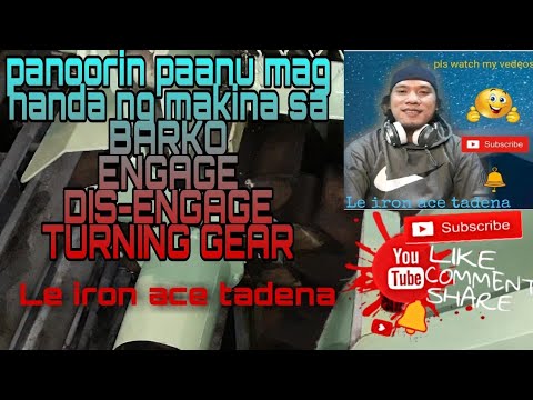 TURNING GEAR,ENGAGE & DIS-ENGAGE - YouTube