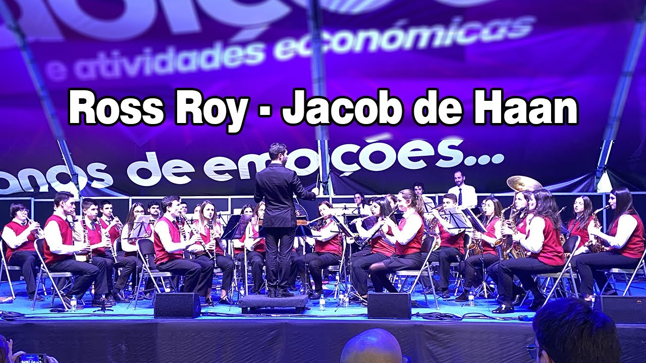 Ross Roy - Jacob de Haan, Banda Filarmónica de Pínzio - YouTube