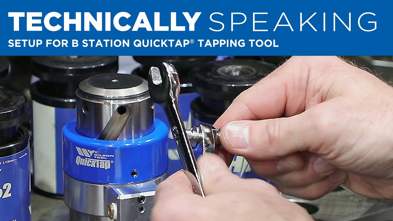 QuickTap® TOOL SETUP FOR B STATION | PUNCHING | TECHNICALLY SPEAKING - YouTube