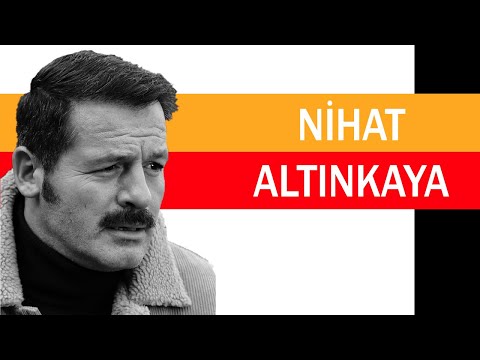 Nihat Altınkaya Kimdir?