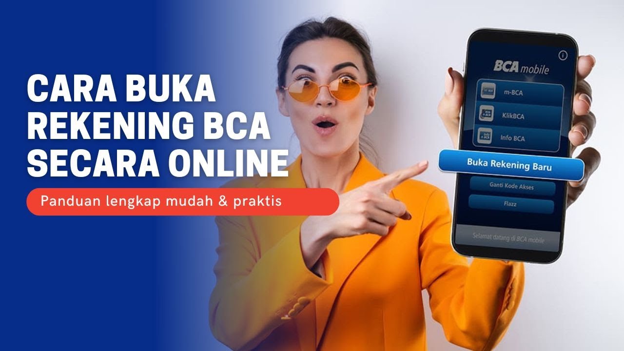 CARA BUKA REKENING BCA SECARA ONLINE‼️PROSES CEPAT & MUDAH - YouTube