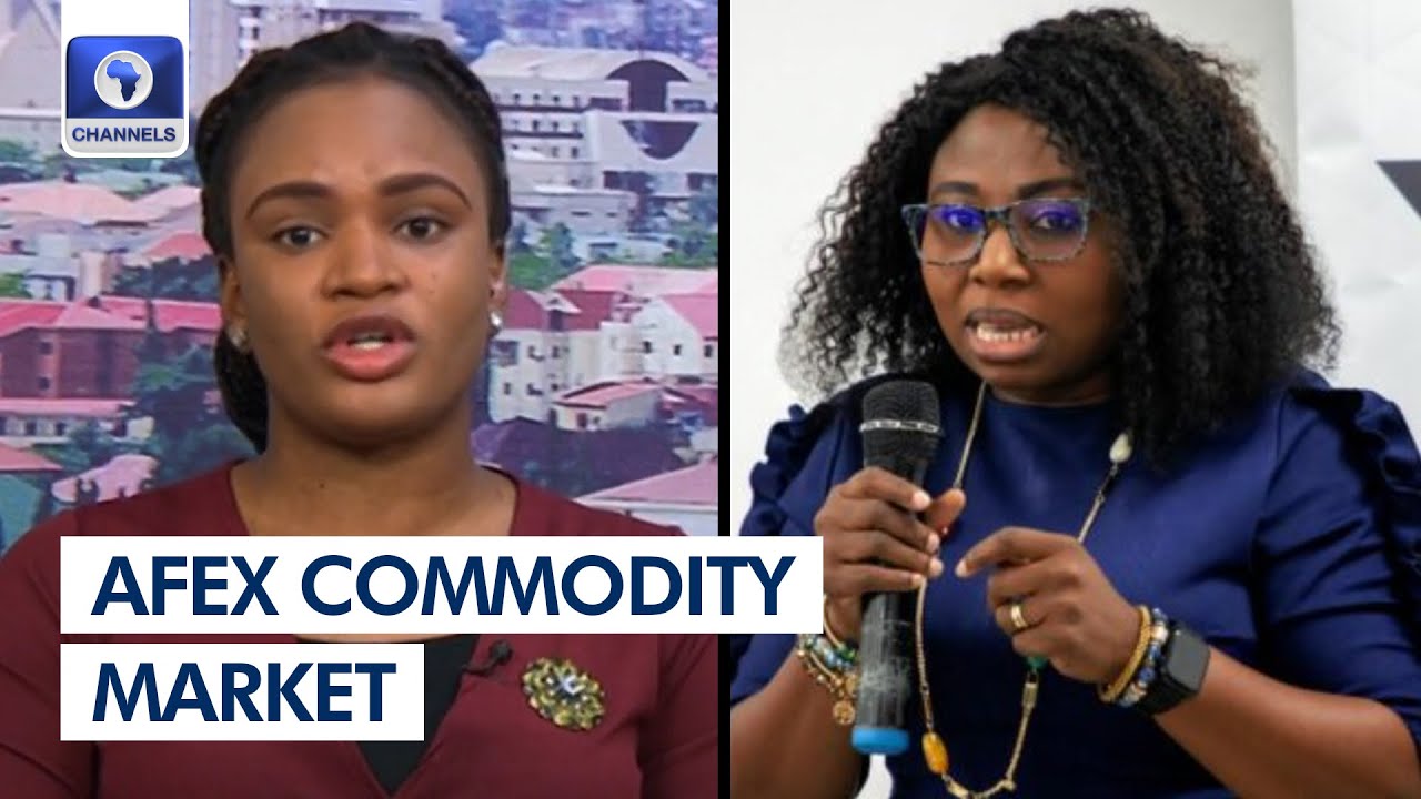 AFEX Commodity Market: Derisking Agriculture Financing By AFEX - YouTube