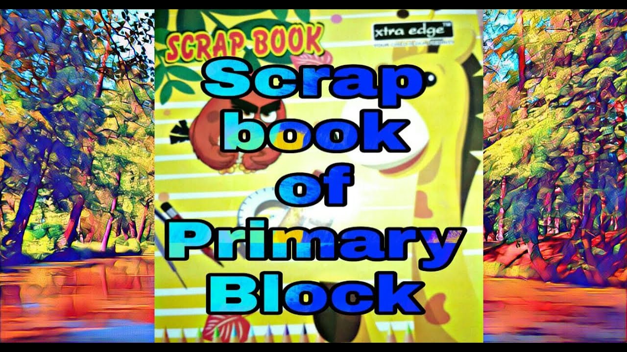 Class 3rd to 5th /Scrab book work part -1 - YouTube