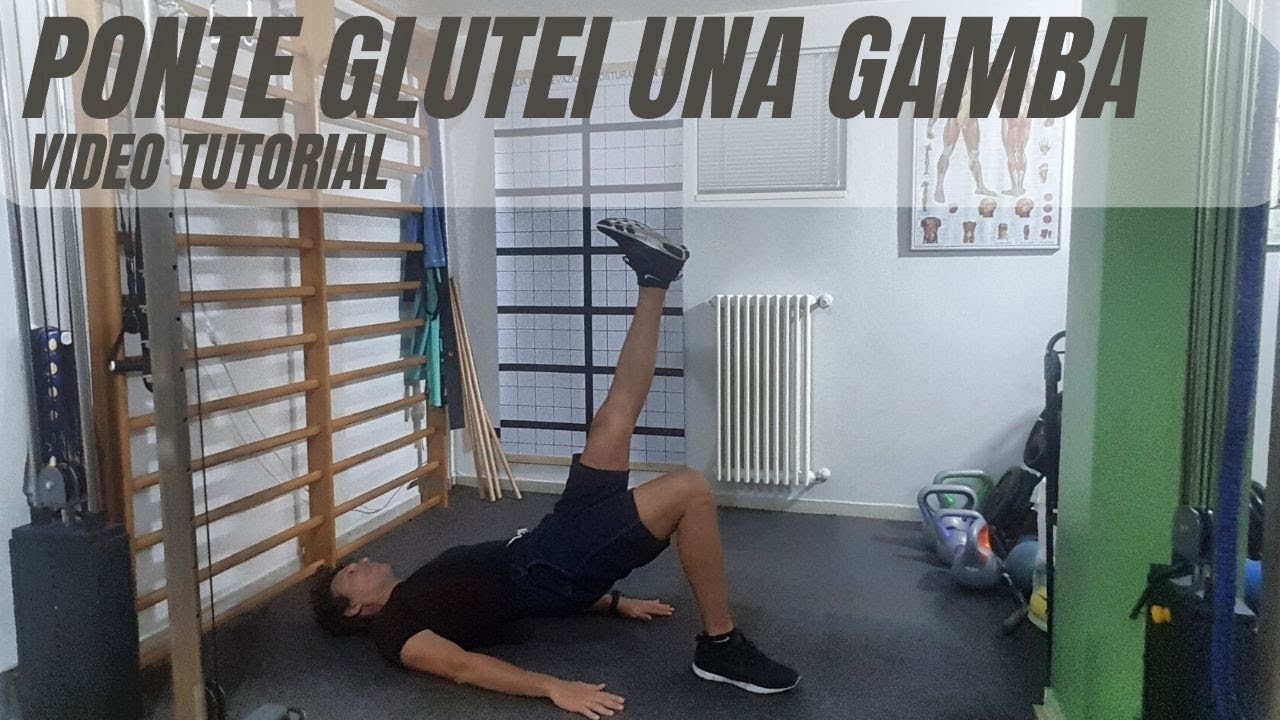 Ponte glutei 1 gamba - Single glute bridge video tutorial corretto - YouTube