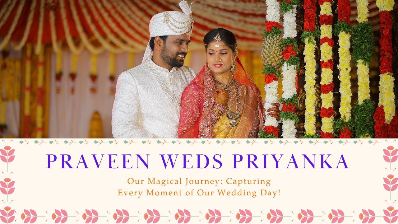 Praveen Reddy + Priyanka Wedding | Cinematic 4k | Wedding Day ...