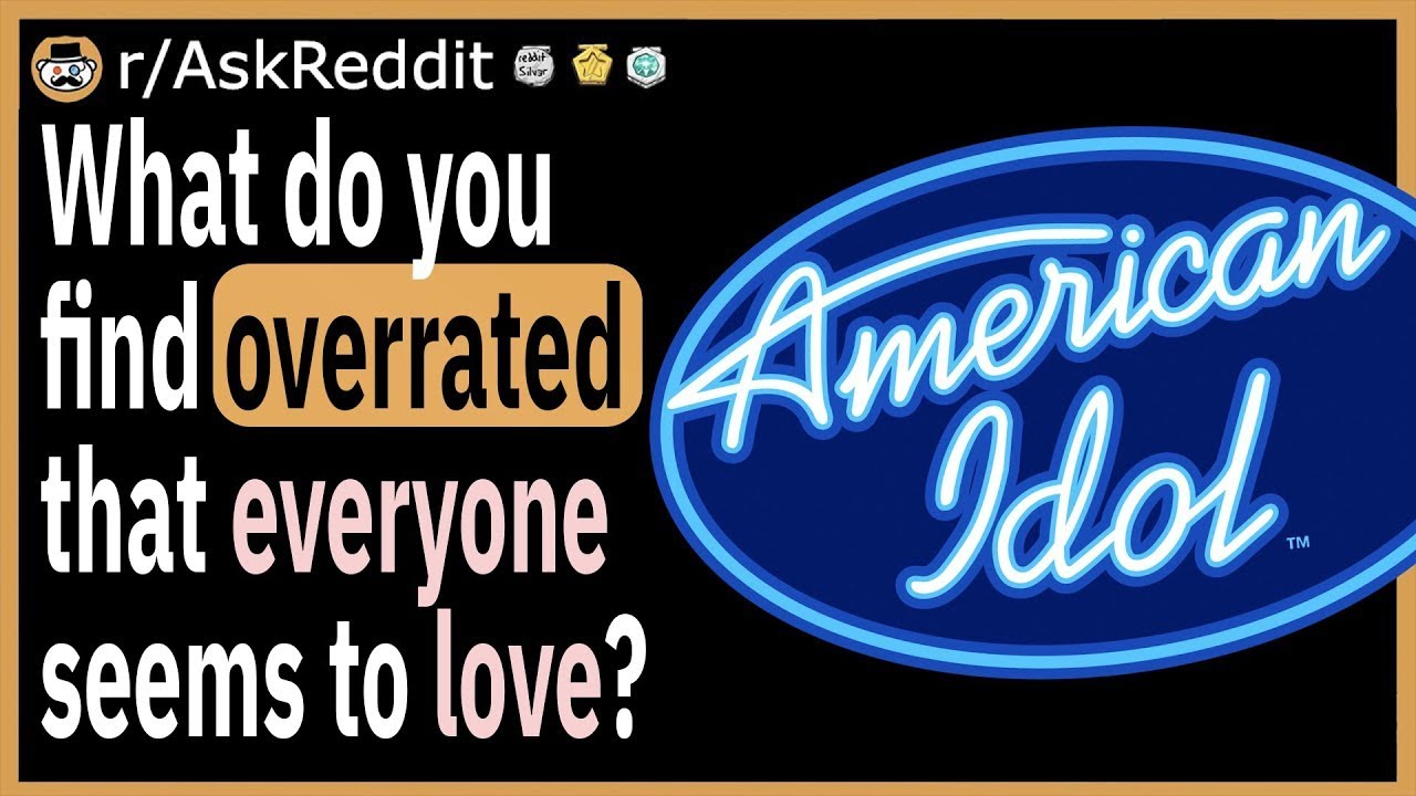 What do you find overrated that everyone else seems to love? - YouTube