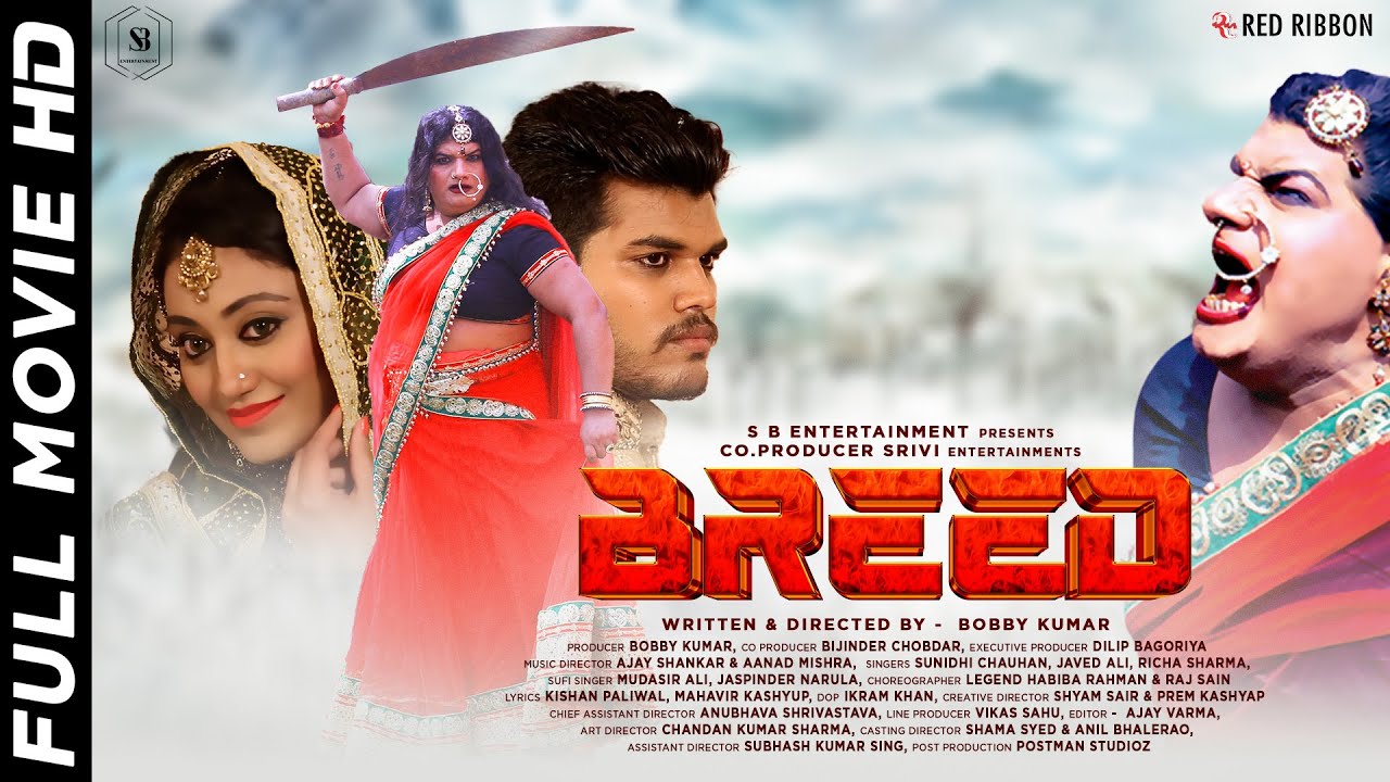 Full Blockbuster Movie " Breed " | Bobby Kumar | Sunidhi Chauhan | Richa Sharma | Javed Ali ...